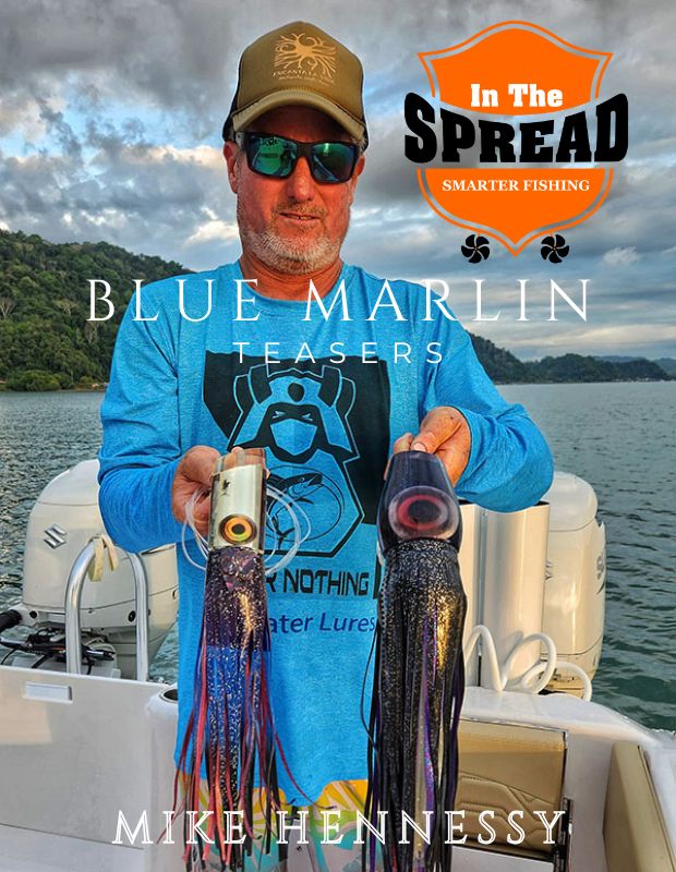 Blue Marlin Teaser Techniques | In The Spread